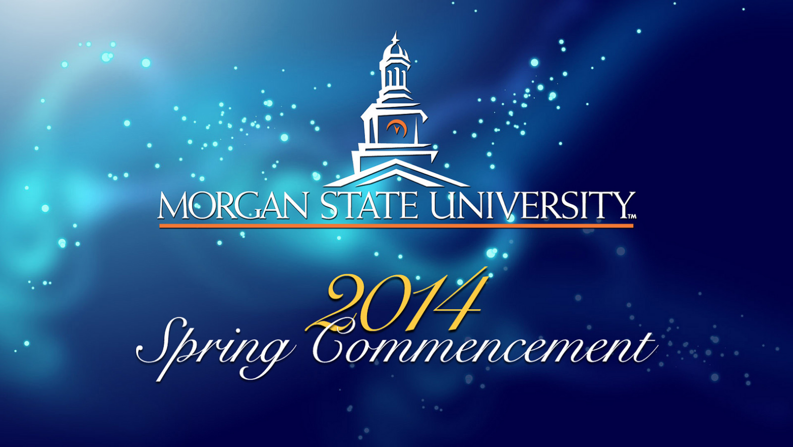 Morgan State University Celebrates 138th Commencement - Morgan State ...
